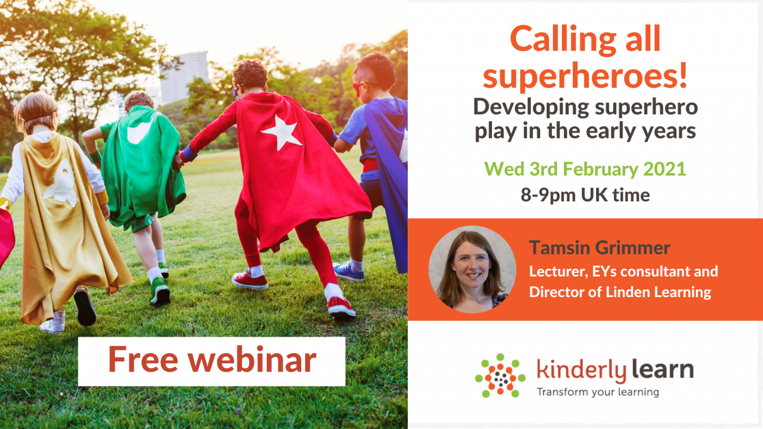 Calling all superheroes: Developing superhero play in the early years