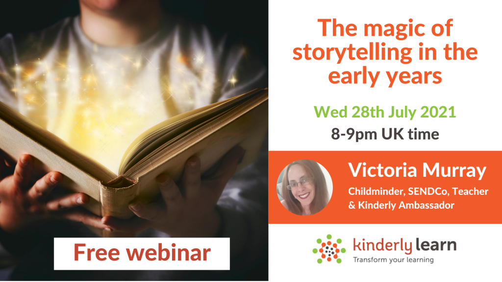The Magic Of Storytelling In Early Years Free Webinar Kinderly the-magic-of-storytelling-in-early-years-free-webinar-kinderly