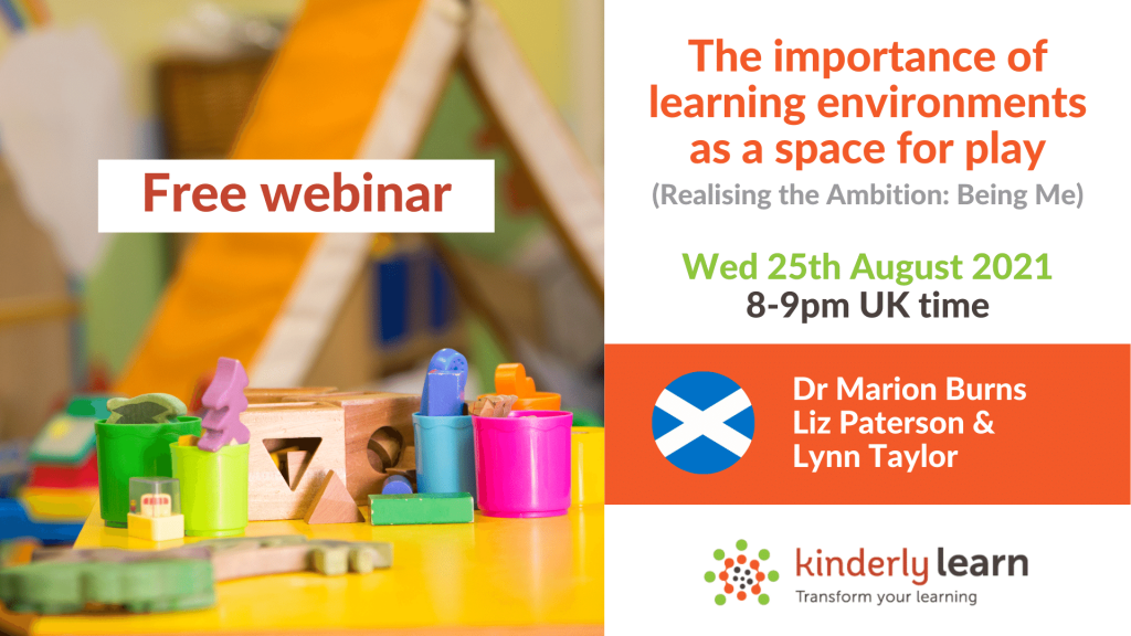Learning environments as a space for play webinar – Kinderly